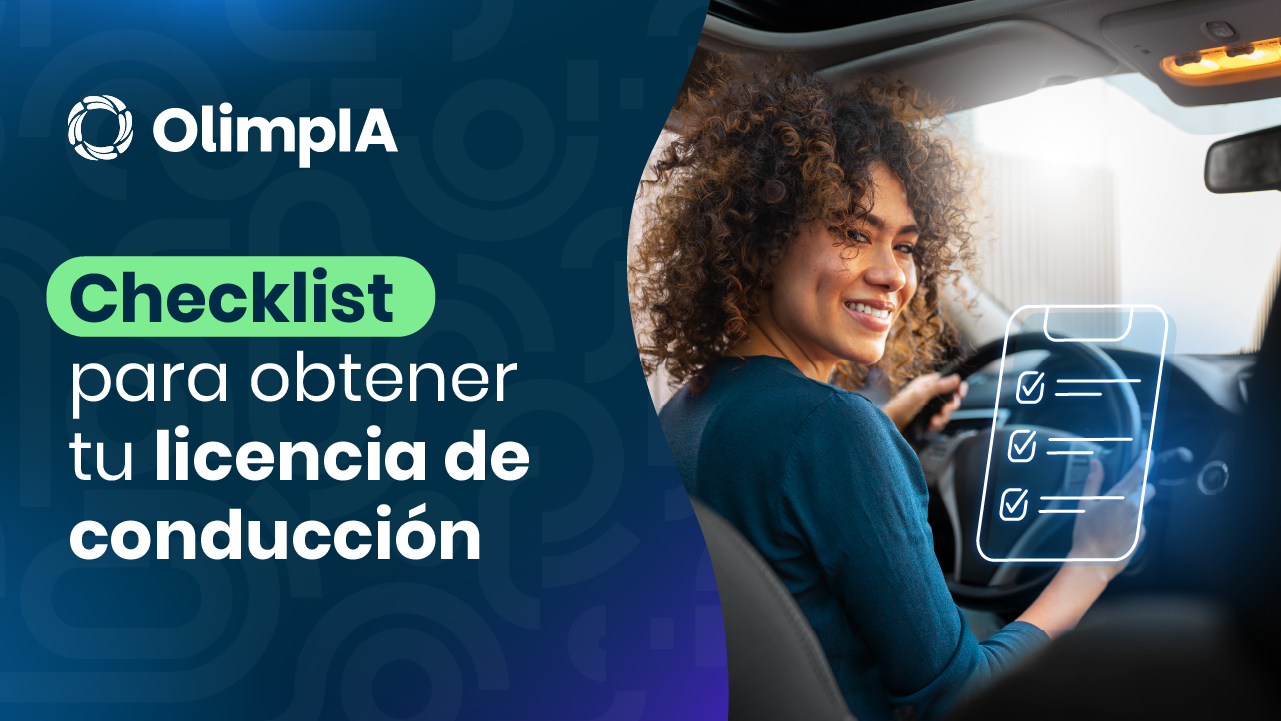 Checklist para obtener tu licencia de conducción